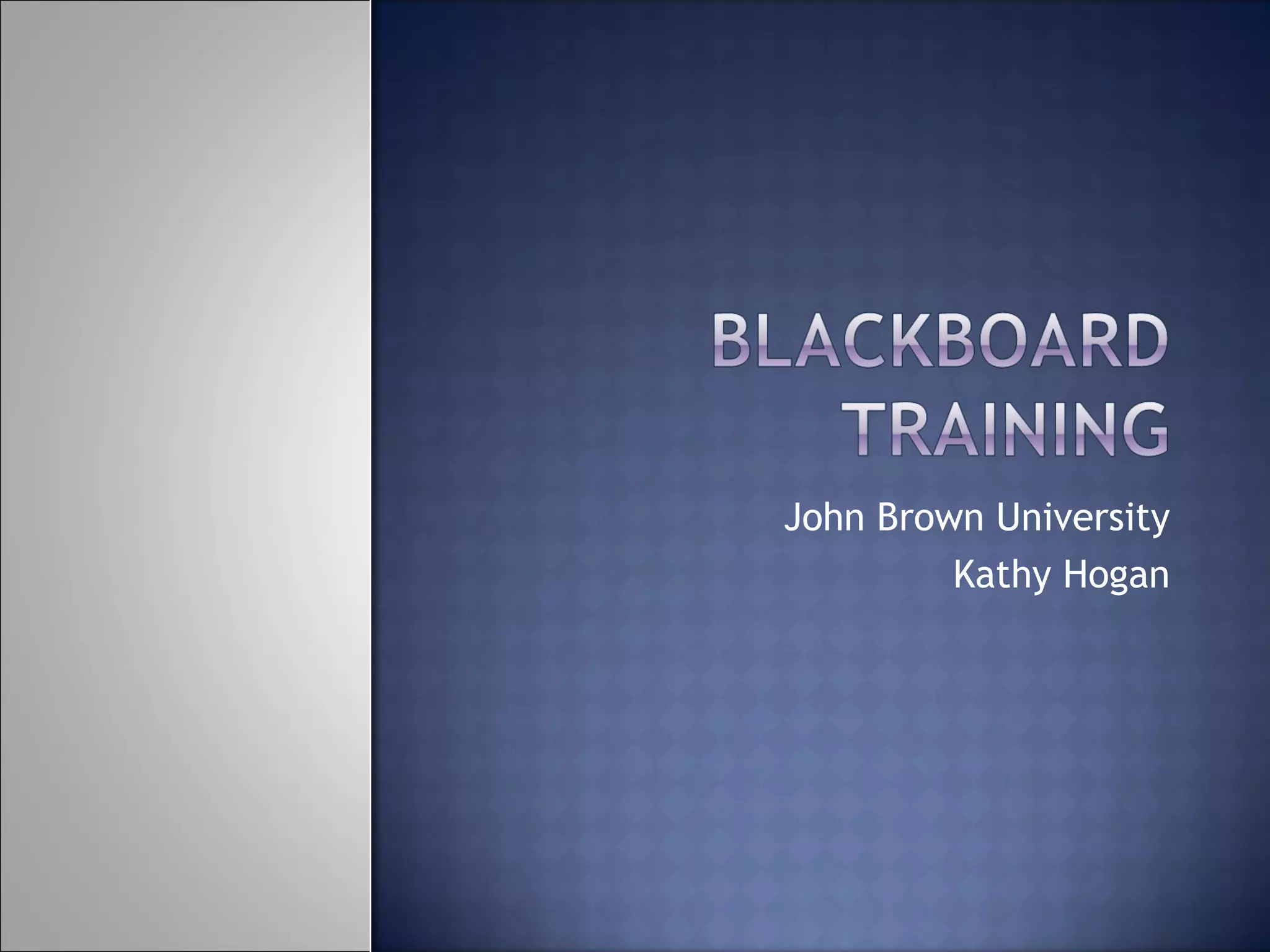 Blackboard Training | PPT