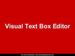 Blackboard Version 7.1: Introduction to New Features and Tools | PPT