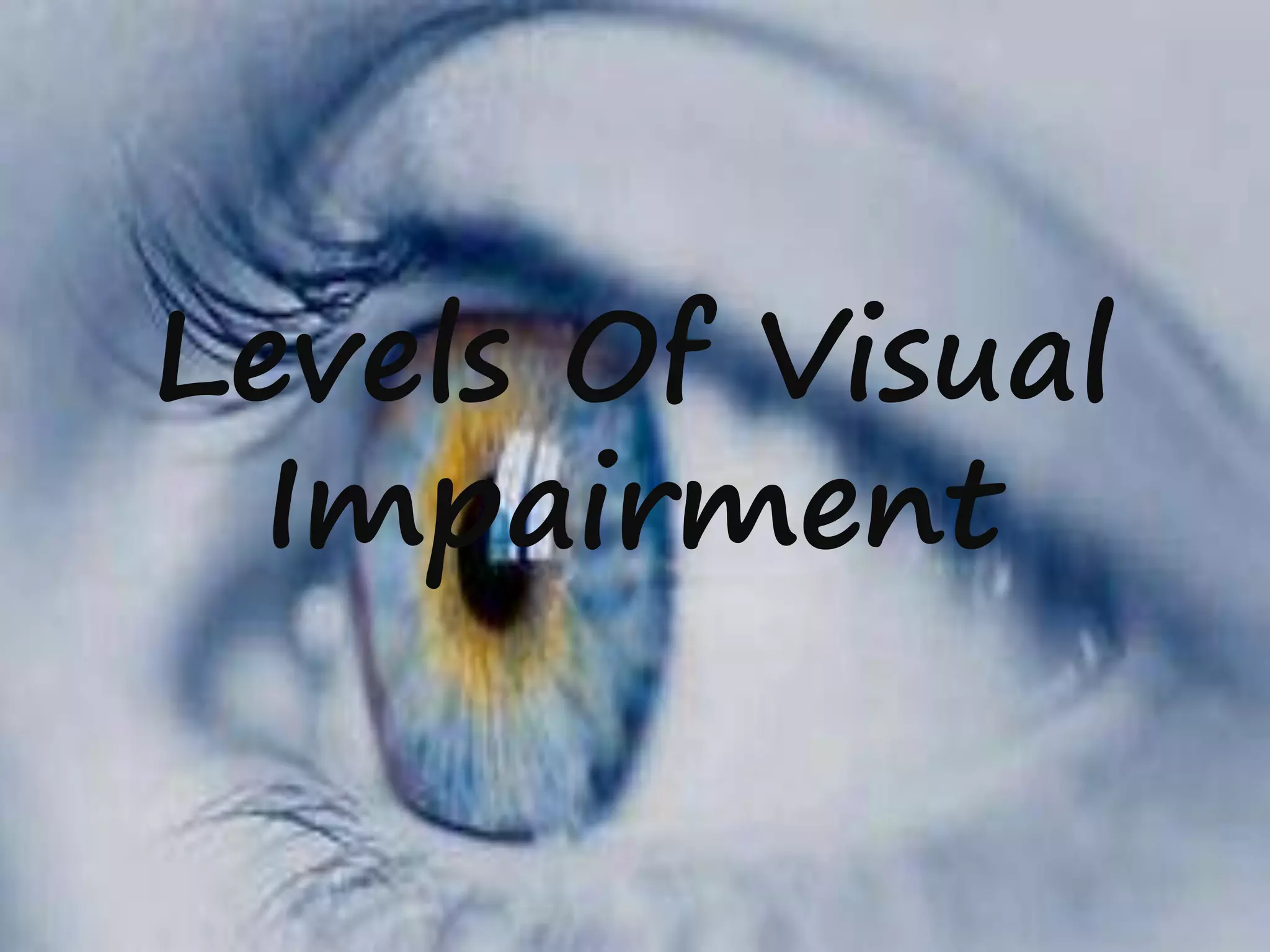 visual impairment | PPTX