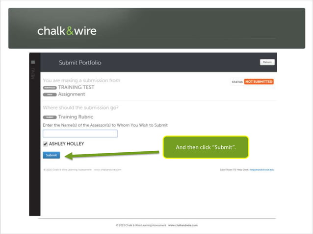 How to Submit an Assignment on Chalk&Wire | PPT
