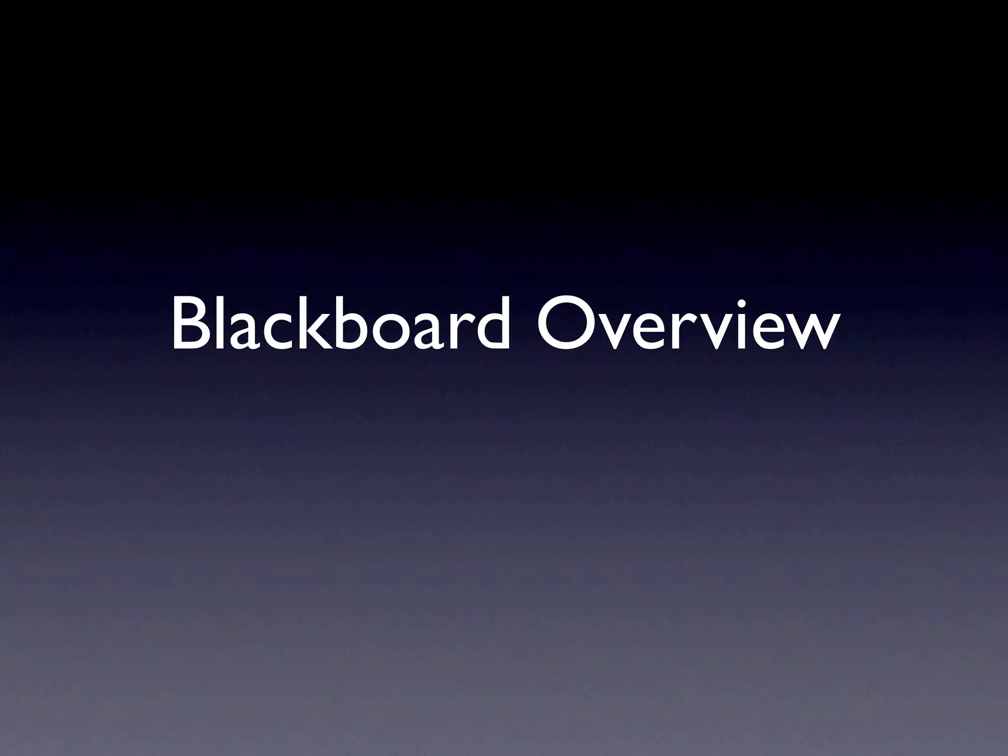 Blackboard Overview V1 | PDF