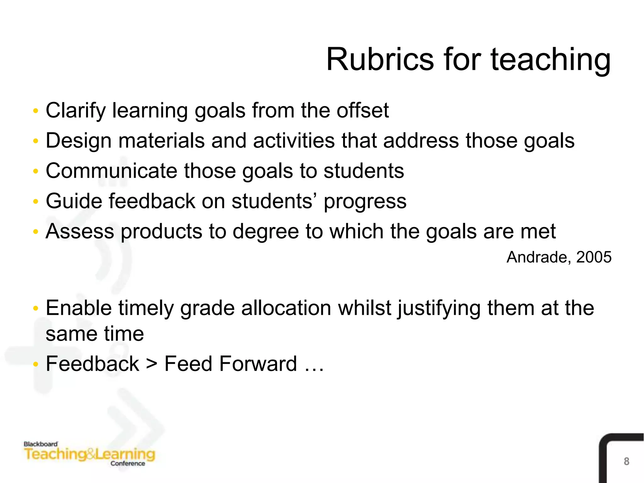 Blackboard rubrics: The good, the bad, and the ugly | PPTX