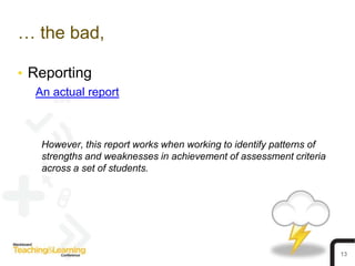 Blackboard rubrics: The good, the bad, and the ugly | PPTX