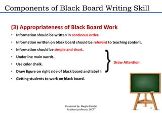 Black Board Writing Skill ( श्यामपट्ट लेखन कौशल ) | PPT