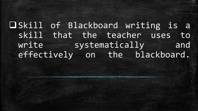 Black Board Writing Skill.pptx | Drawing and Sketching | Arts and Crafts