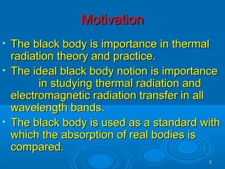 Blackbody ppt | PPT