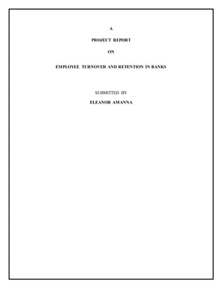 Employee Turnover And Retention In Banks | DOCX