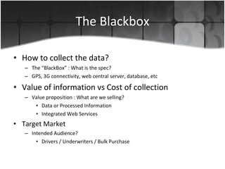 Blackbox | PPT | Auto Insurance | Automotive