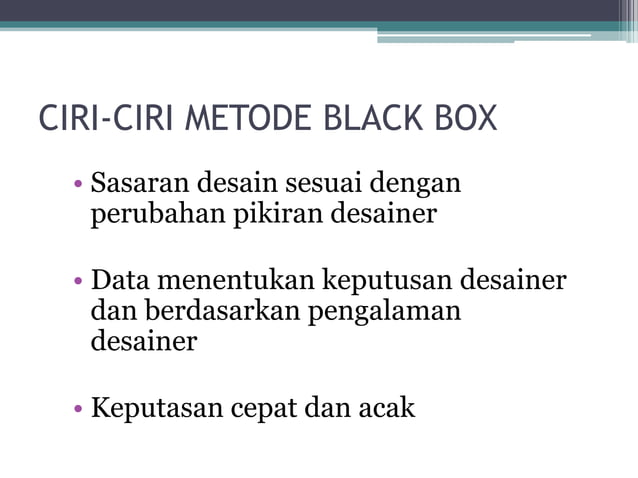 Black box design method | PPTX