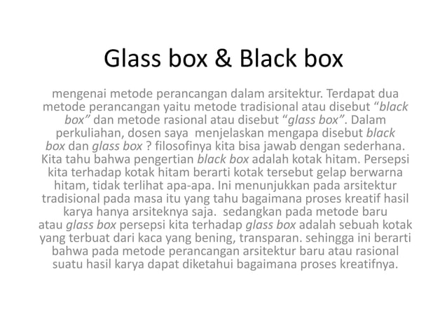 Black box & glass box ( anggun riska safitri ) | PPT