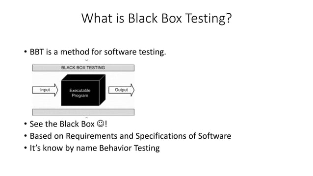 Black box testing techniques | PPT