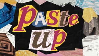 Hoe om Paste Ups vir Visuele Kunste te maak | PDF