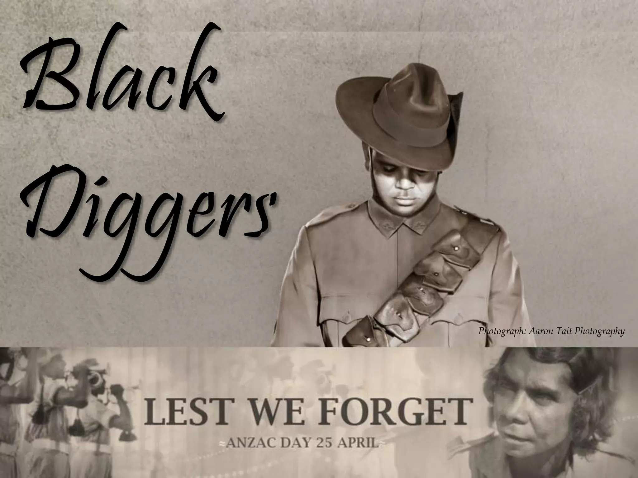 Black Diggers - Indigenous Australians and World War One | PPSX