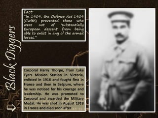 Black Diggers - Indigenous Australians and World War One | PPSX