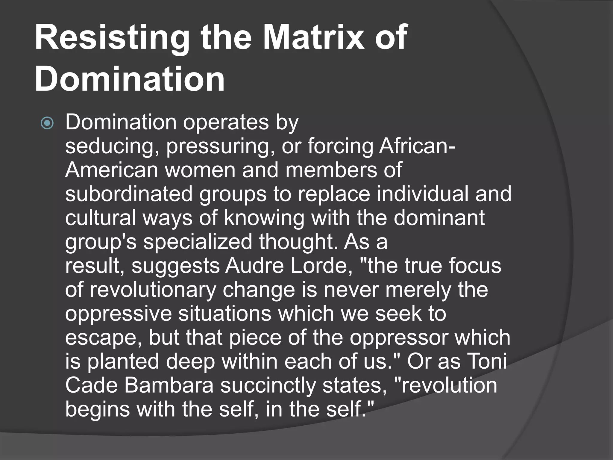 Black feminist thought in the matrix of domination | PPTX