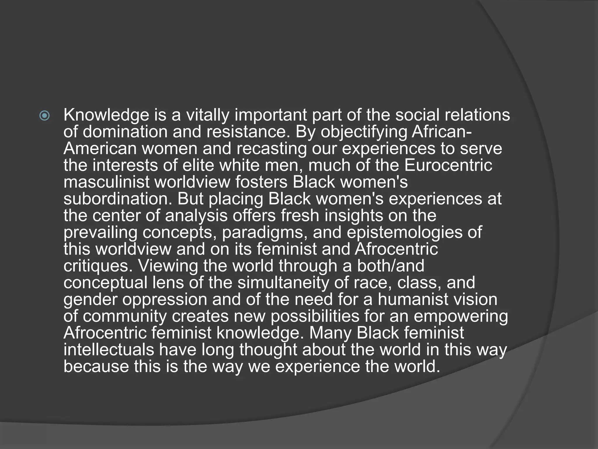 Black feminist thought in the matrix of domination | PPTX