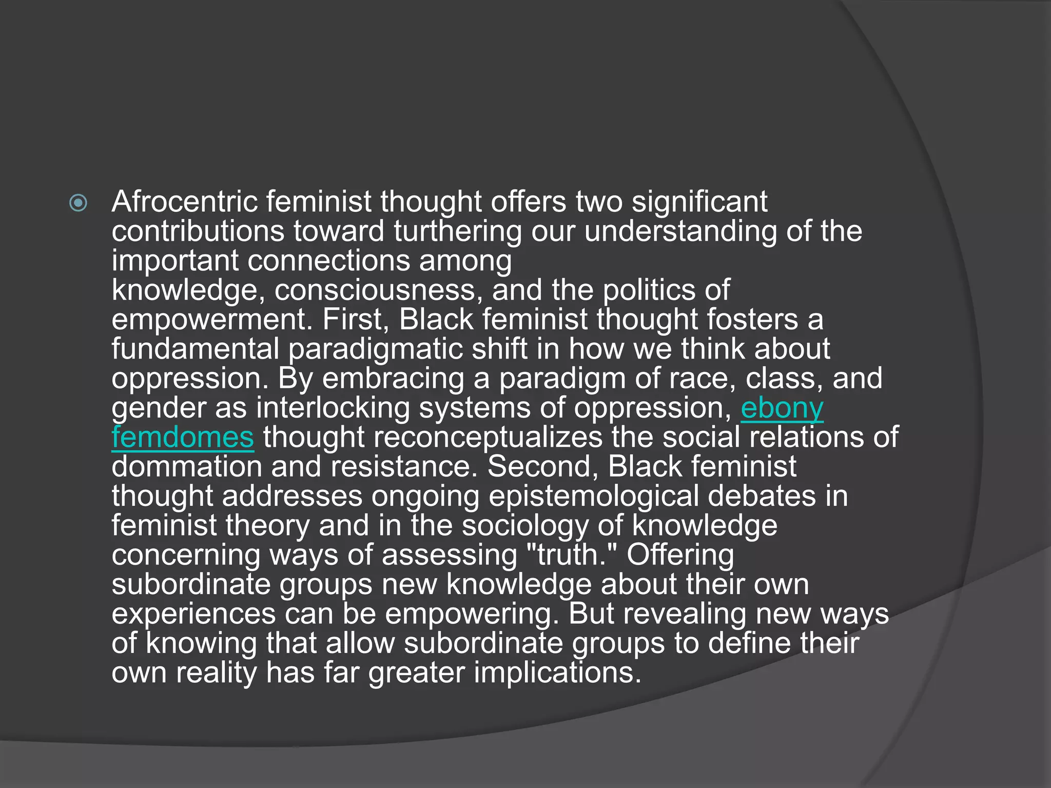 Black feminist thought in the matrix of domination | PPTX