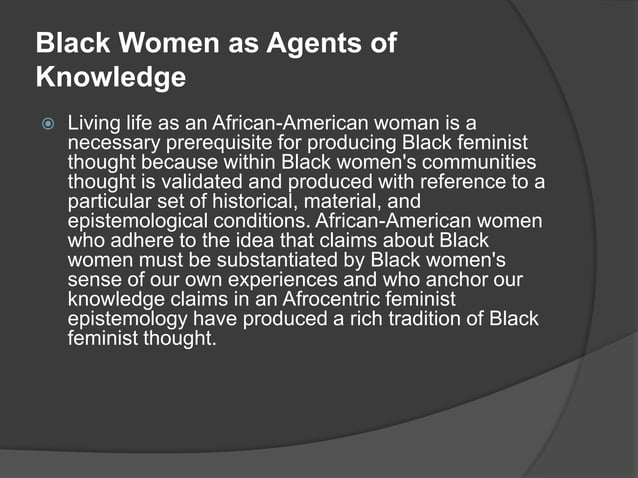 Black feminist thought in the matrix of domination | PPTX