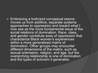 Black feminist thought in the matrix of domination | PPTX