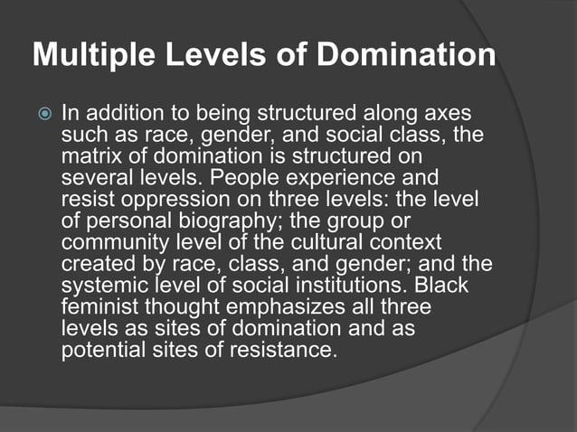 Black feminist thought in the matrix of domination | PPTX