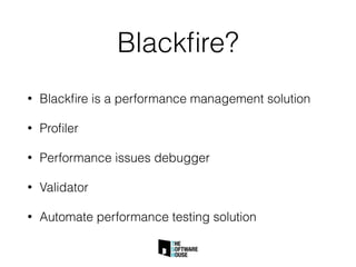 Profiling with Blackfire | PPT