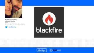 Blackfire.io PHPVigo Talk | PPT