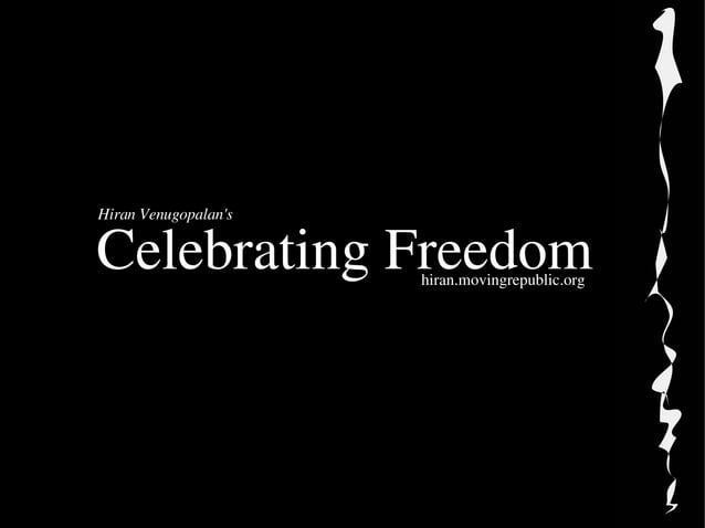 Celebrating Freedom | PPT Celebrating Freedom | PPT