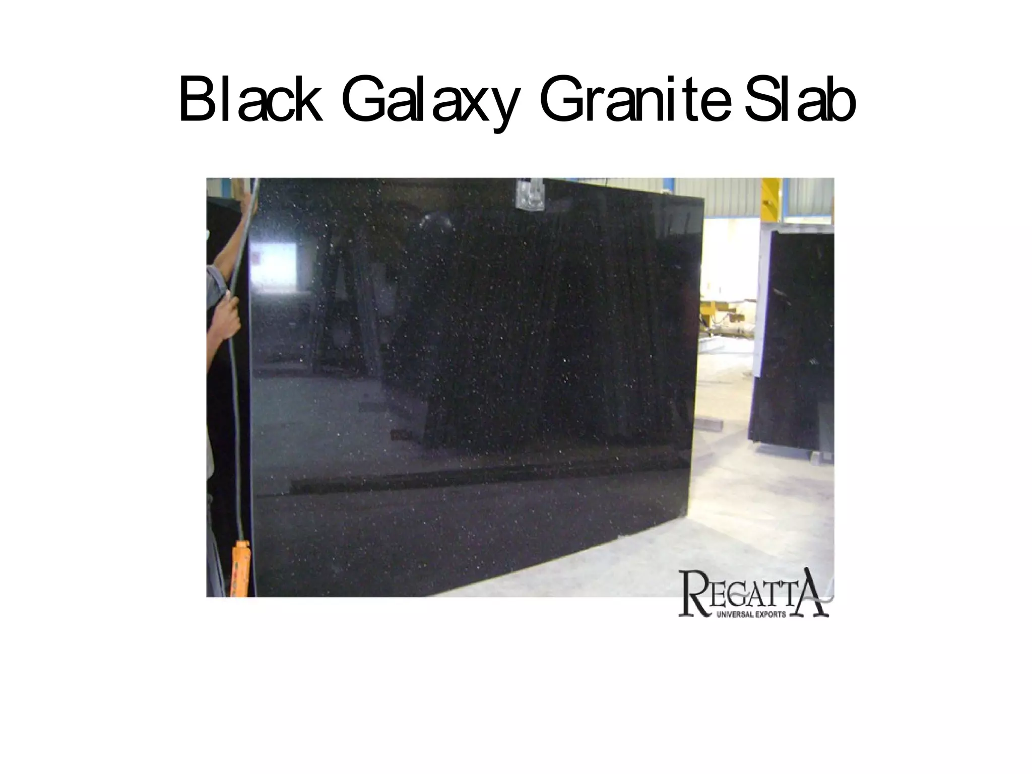 Black galaxy granite | PPT