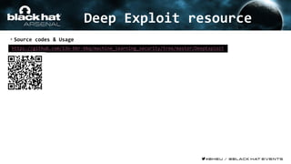 Deep Exploit@Black Hat Europe 2018 Arsenal | PPT
