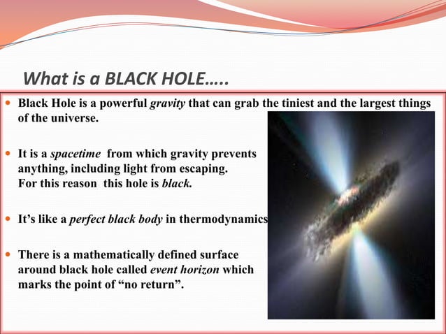 Black hole | PPTX | Physics | Science