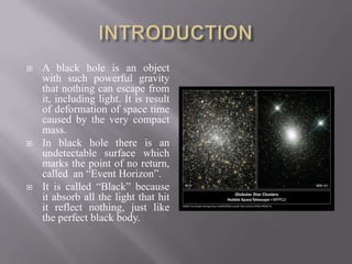 Black hole | PPTX