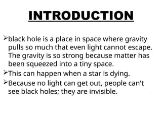 black hole in the our os solar system.pptx