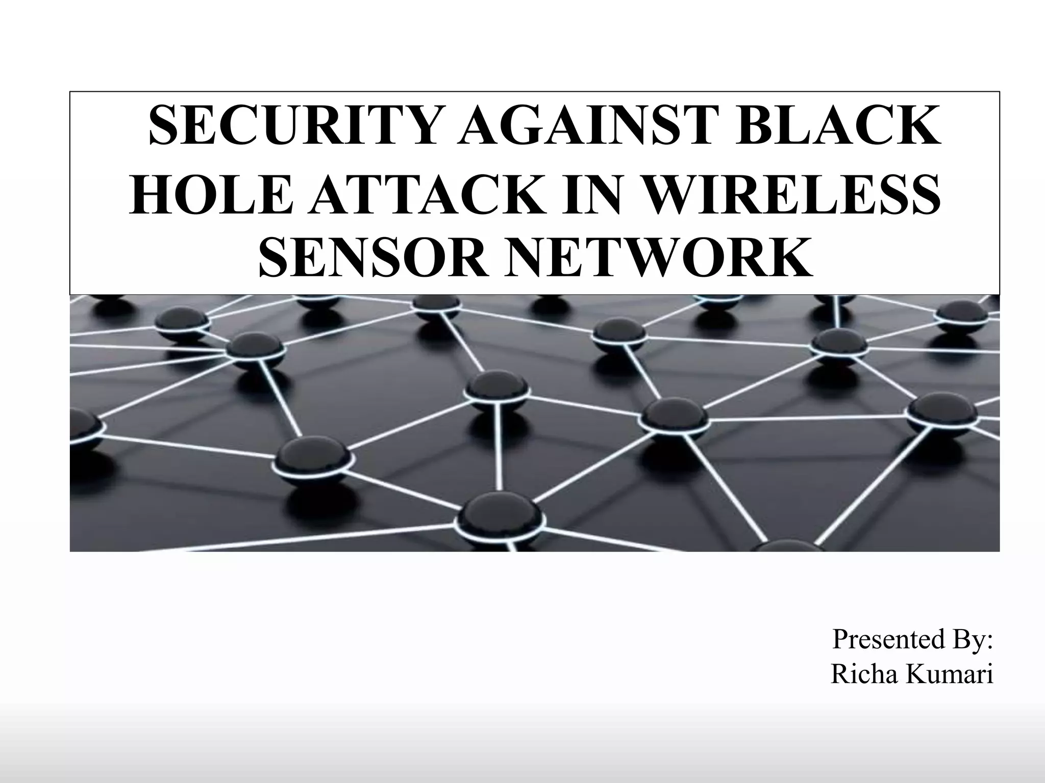 Black hole attack | PPTX