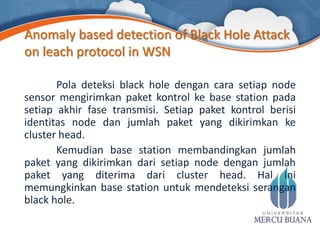 Detection of Black Hole Attack in Wireless Sensor Network with Cluster ...