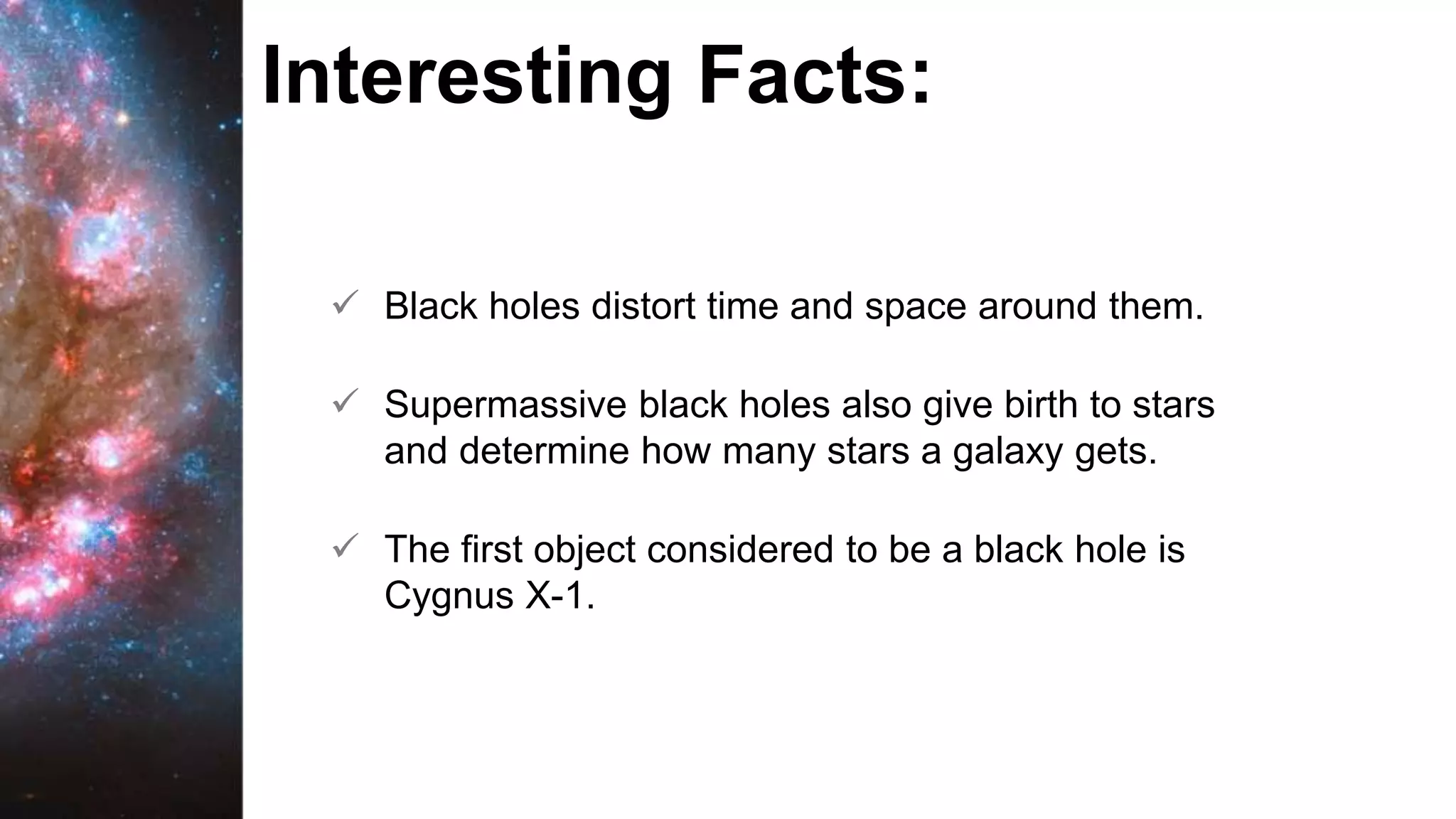 Black hole facts | PPTX | Physics | Science
