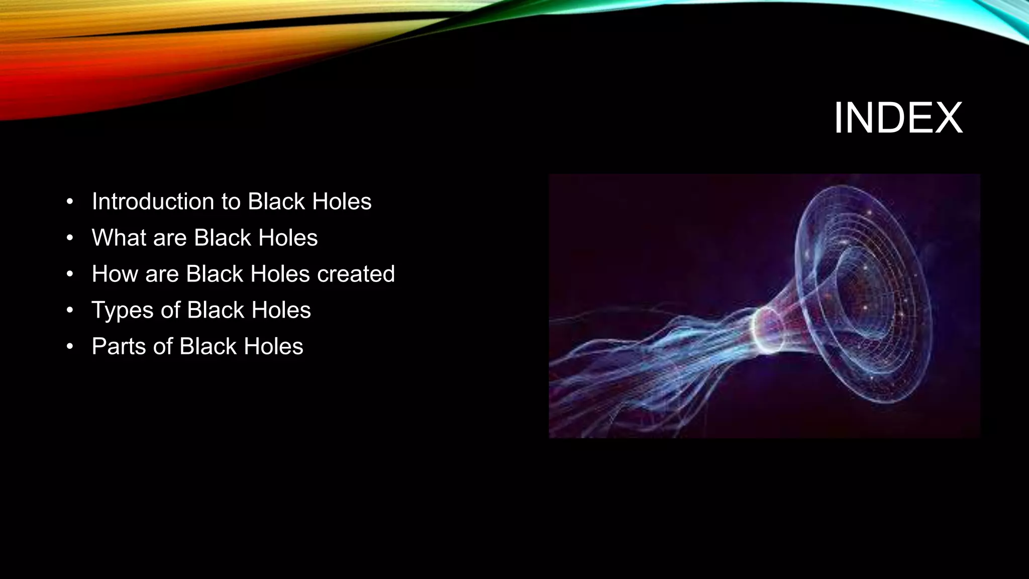 Black hole ppt | PPTX