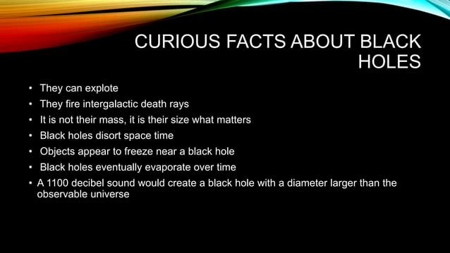 Black hole ppt | PPTX | Space and Astronomy | Science