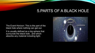 Black hole ppt | PPTX