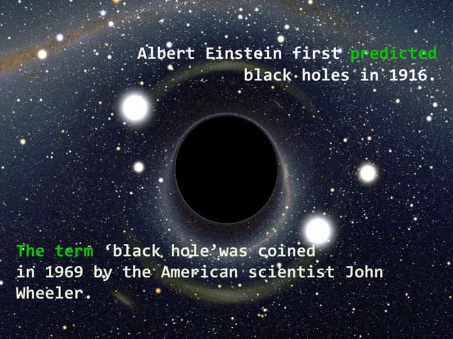 Black holes presentation | PPTX | Physics | Science