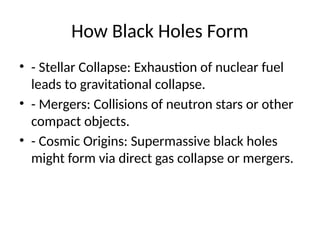 Black Holes exploration and related theories | PPT
