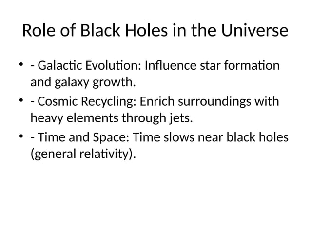 Black Holes exploration and related theories | PPT