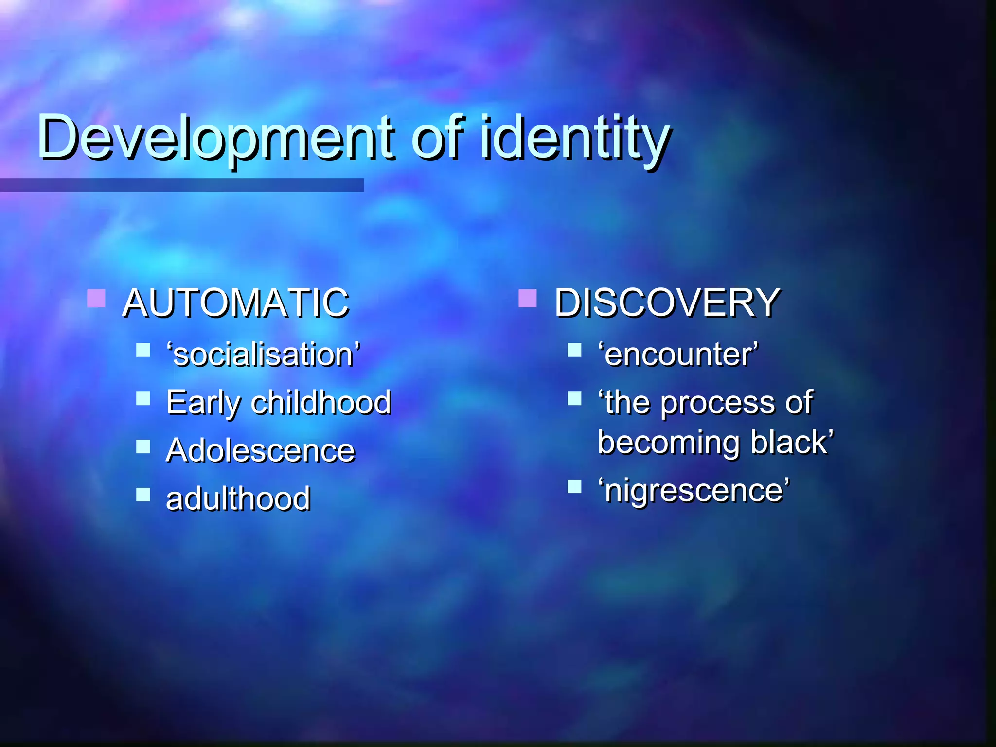 Black identity development | PPT