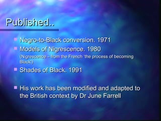 Black identity development | PPT