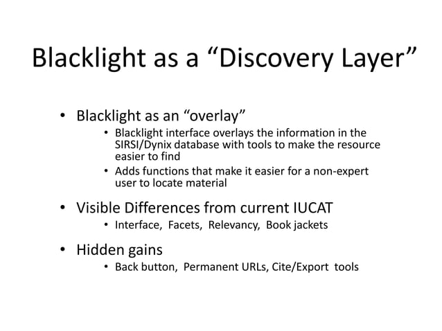 Redefining IUCAT’s public interface: Blacklight | PPT