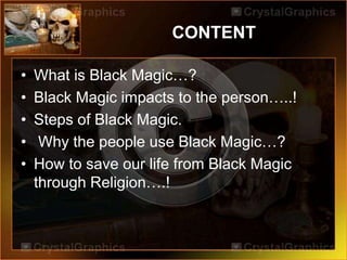 Black magic | PPTX