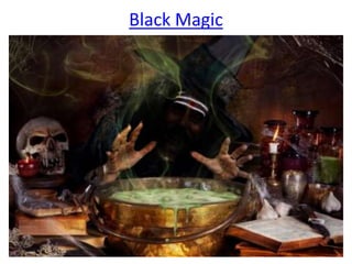 Black magic | PPTX