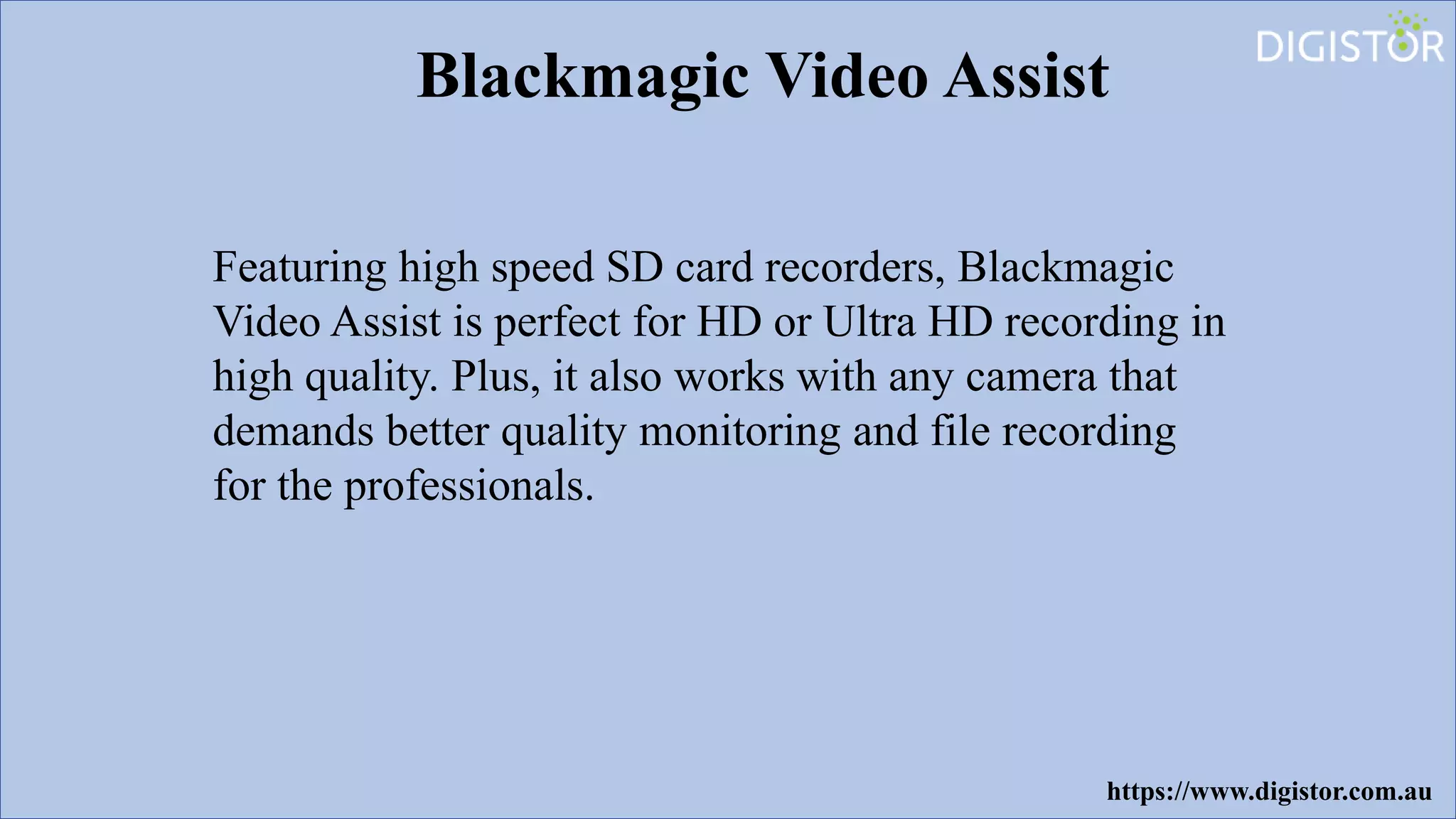Blackmagic products | PPTX | Cameras and Camcorders | Consumer Electronics