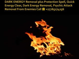 Black Magic Protection, Prevention and Evil Spirits Removal Spells Call ...
