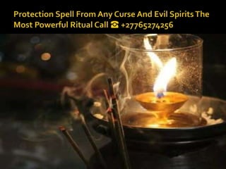 Black Magic Protection, Prevention and Evil Spirits Removal Spells Call ...