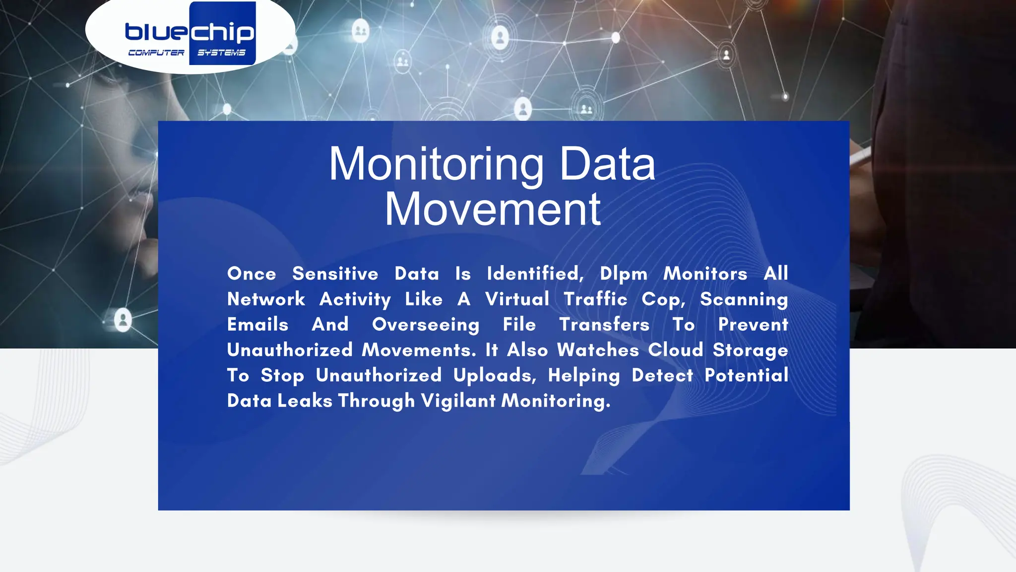 Data Loss Prevention Monitoring: All Eyes on Threats | PPT